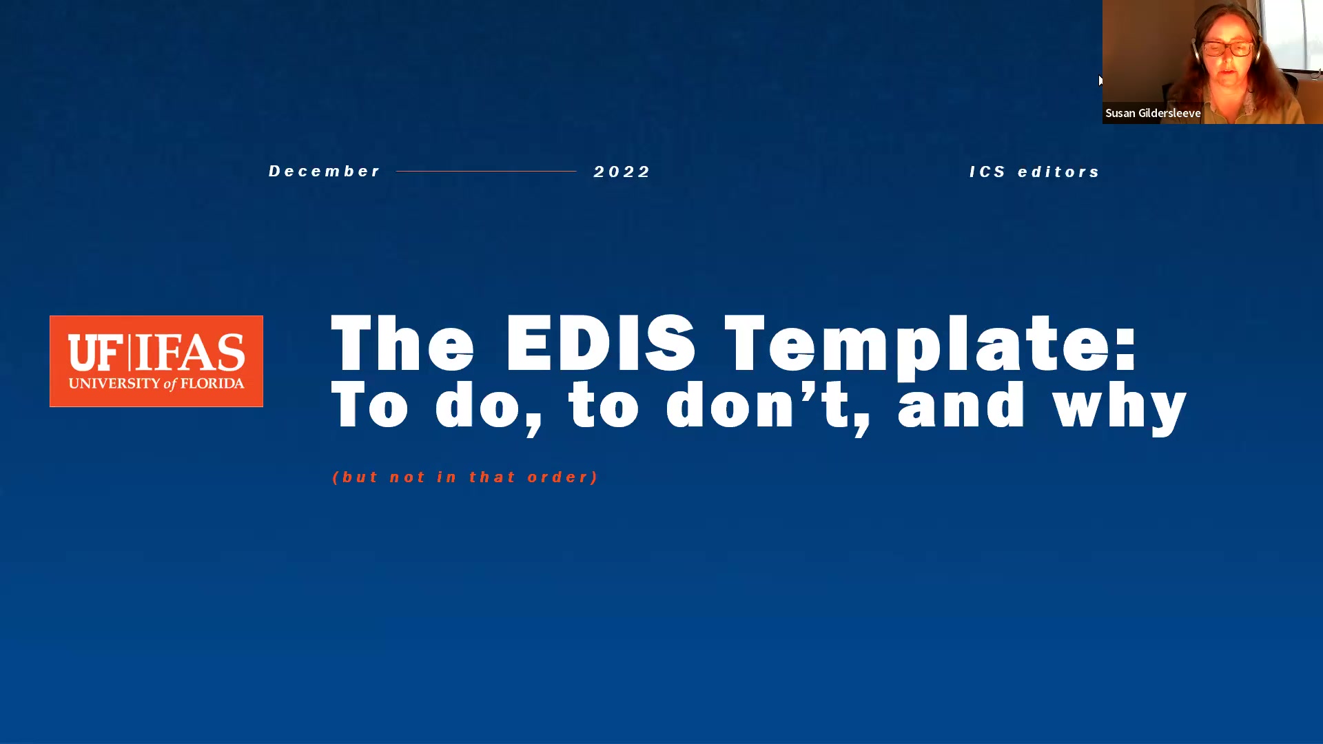 The EDIS Template: To Do, To Don't and Why