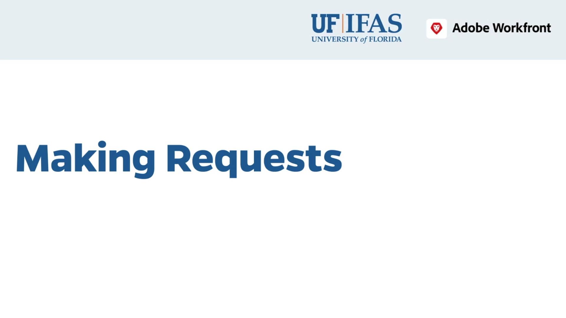 4 Workfront: Making a Request