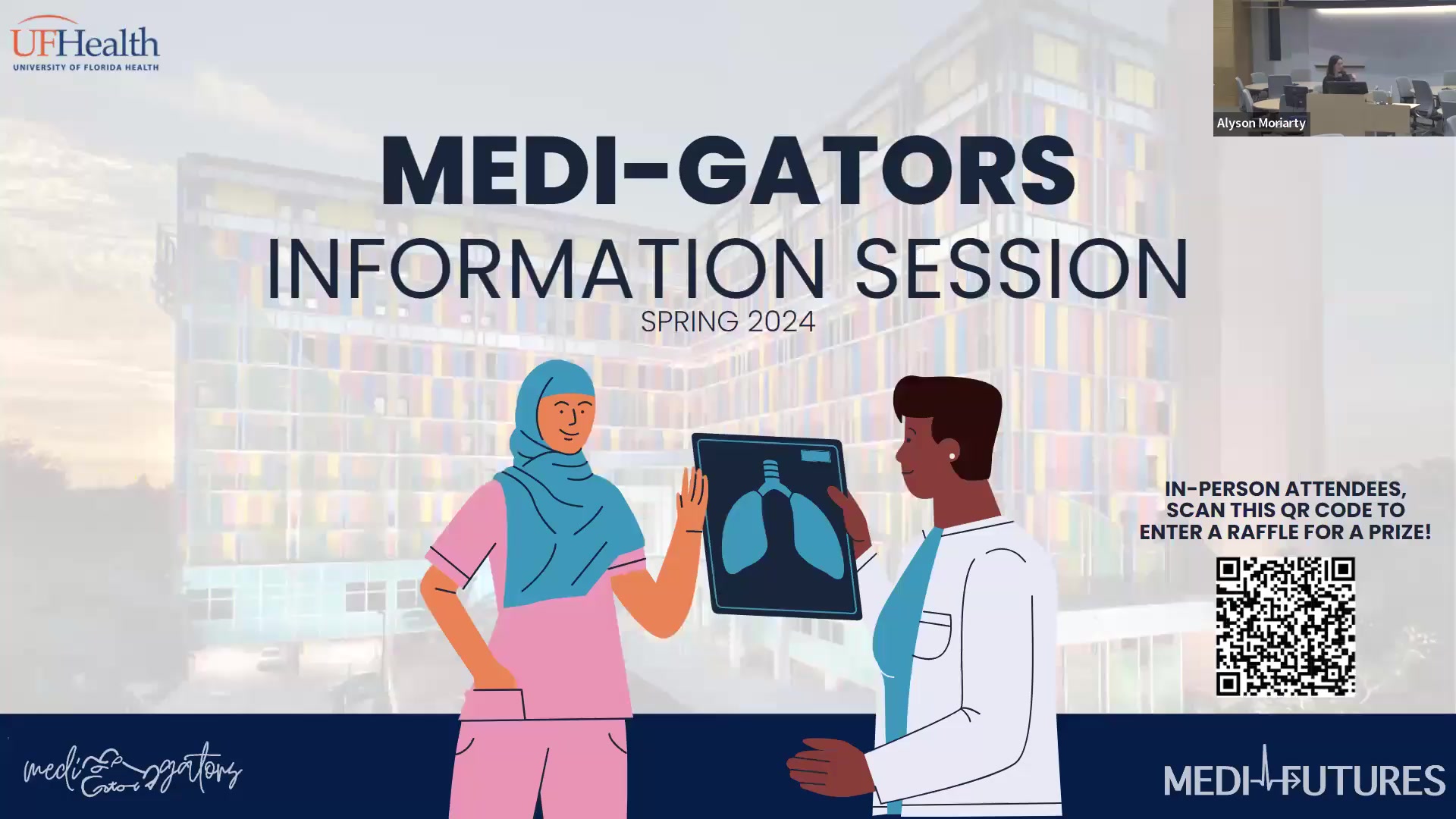 Medi-Gators Information Session Spring 2024 1/31/2024 6:36 PM