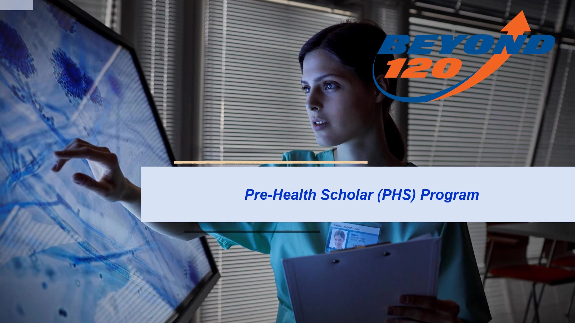 Pre-Health Scholars (PHS) Info Session