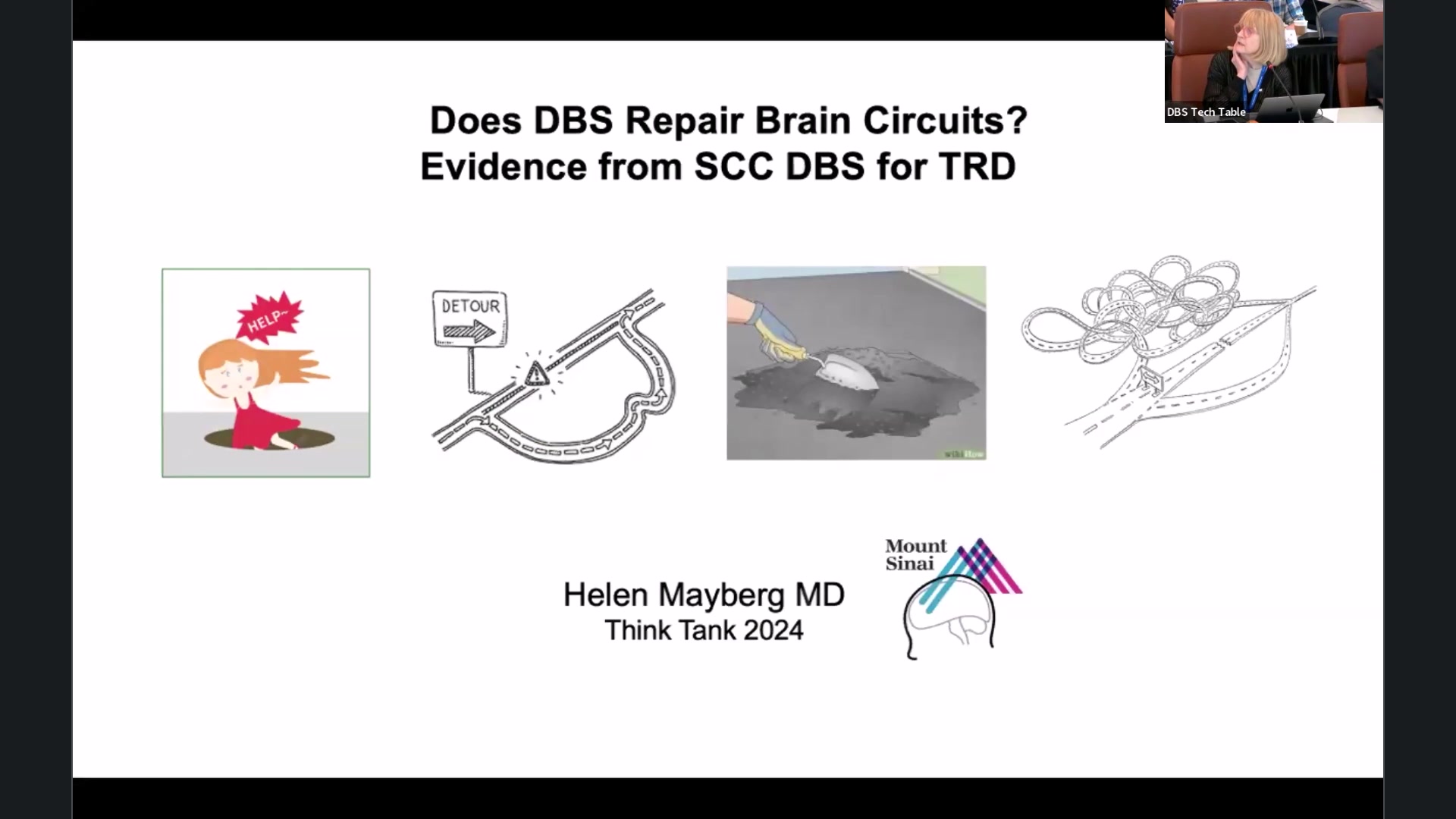 "Might DBS do more than tune a Circuit? Evidence of stimulation induced repair", Helen Mayberg