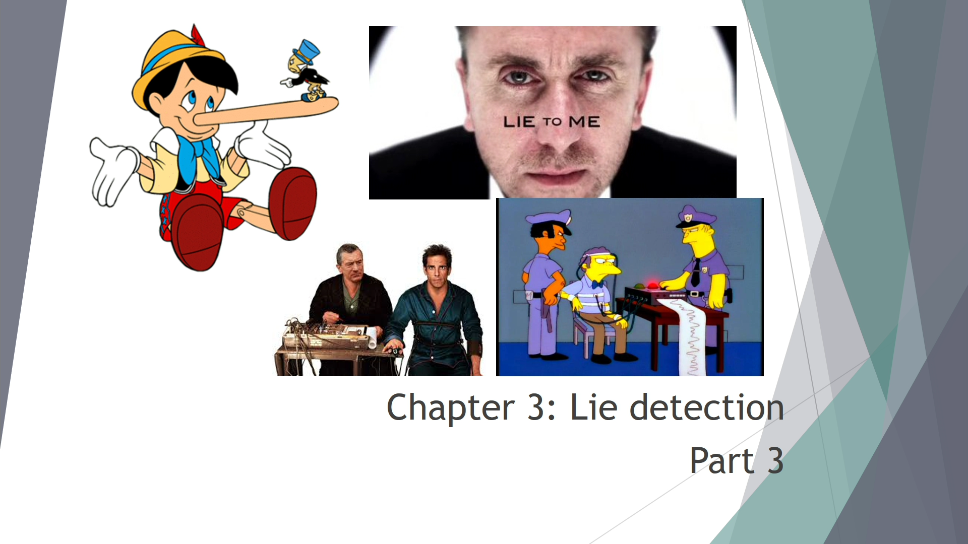 Chapter 3 - Lie Detection - Part 3